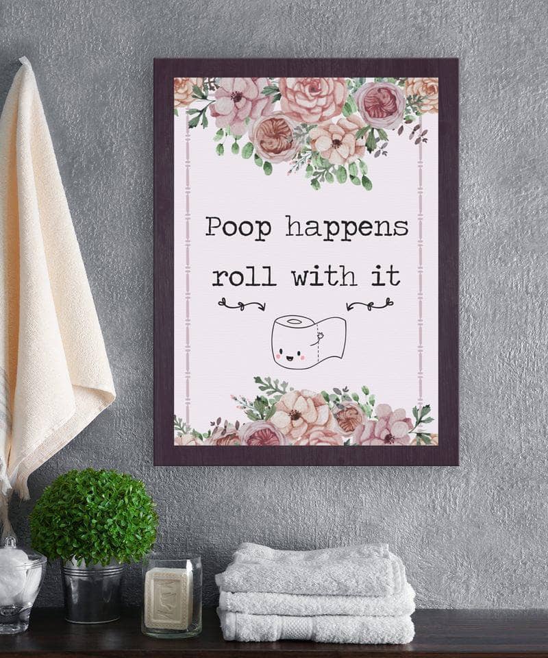 Bathroom Wall Art: Poop Happens Roll With It (Wood Frame Ready To Hang ...